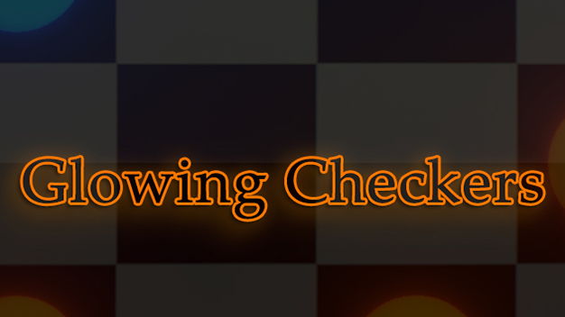 Glowing Checkers