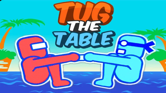 Tug the Table online